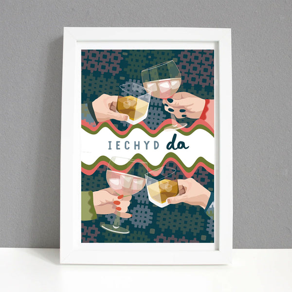 Welsh Iechyd da print | Welsh art, prints and posters | Adra